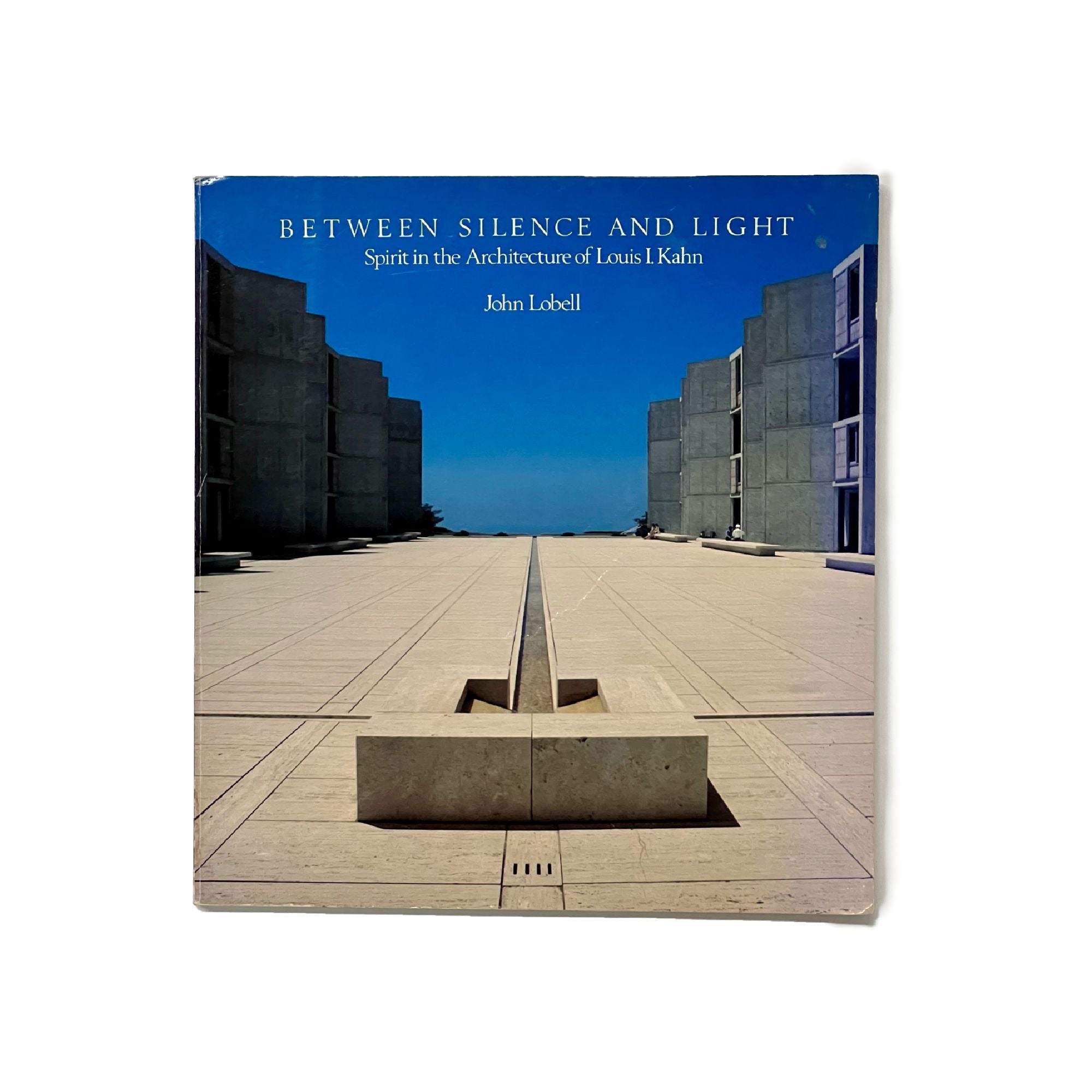 Louis Kahn Silence And Light